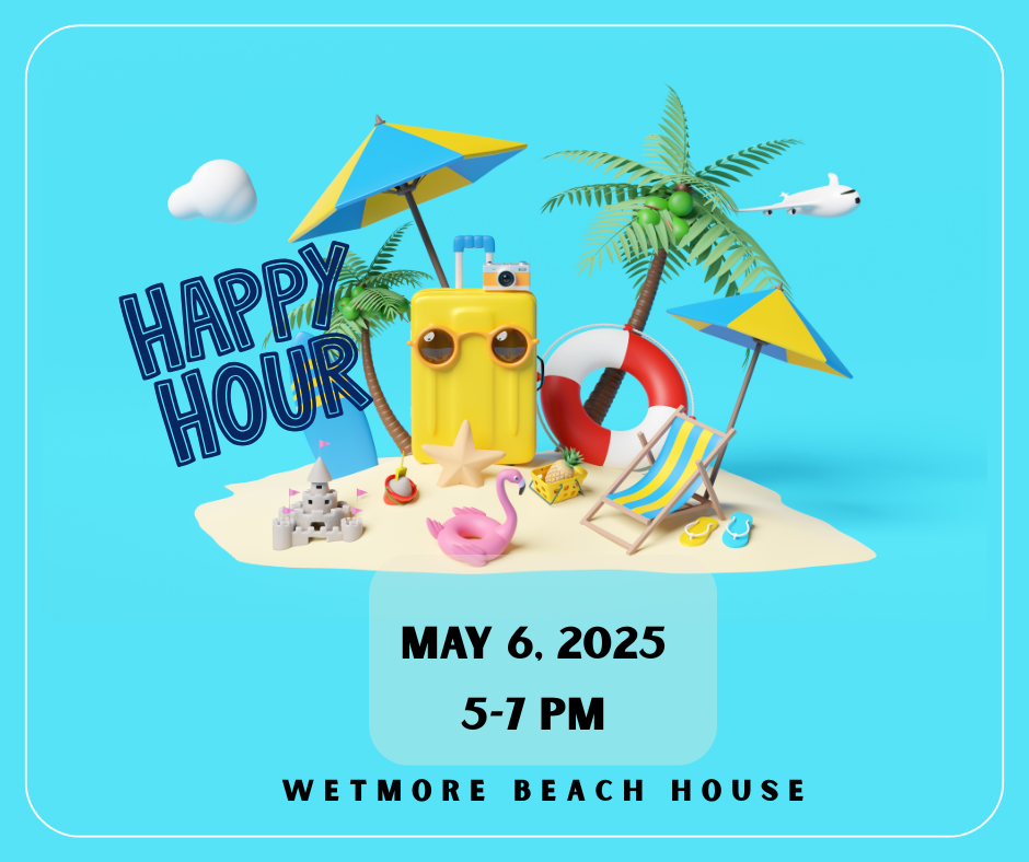 May Happy Hour | Wetmore Beach House - Event - Los Amigos Ski, Travel ...