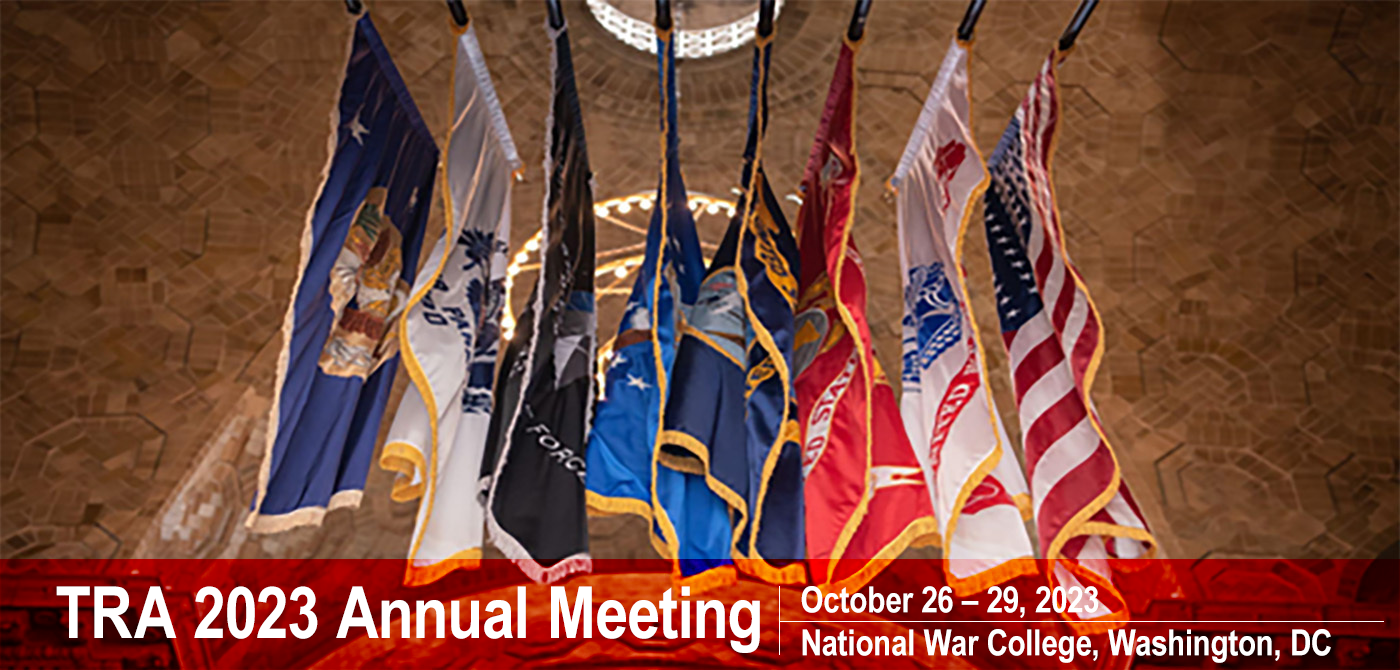 TRA 2023 Annual Meeting - National War College, Washington, DC - Events ...