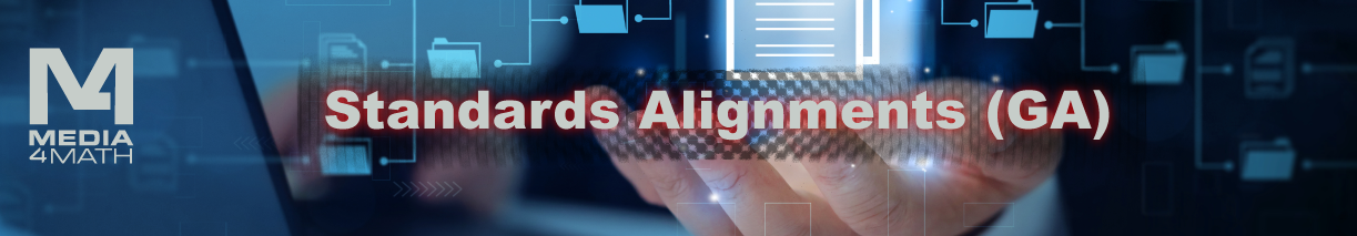 Georgia Standards Alignment 9-12 | Media4Math