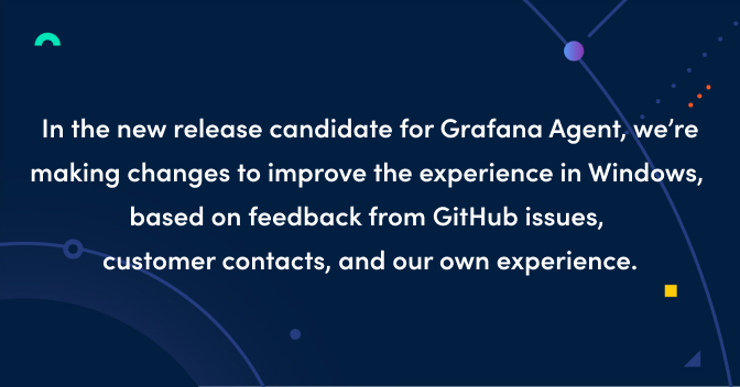 We’ve added first-class Windows support to Grafana Agent | Grafana Labs
