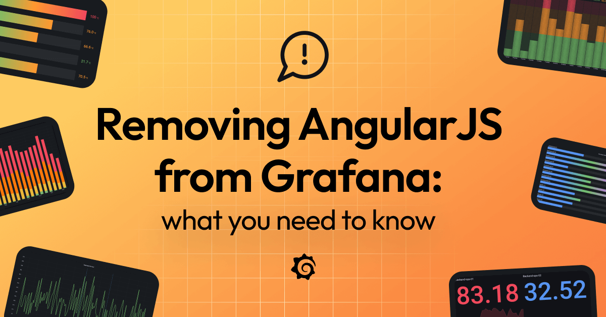 AngularJS support will be removed in Grafana 12: what you need to know | Grafana Labs