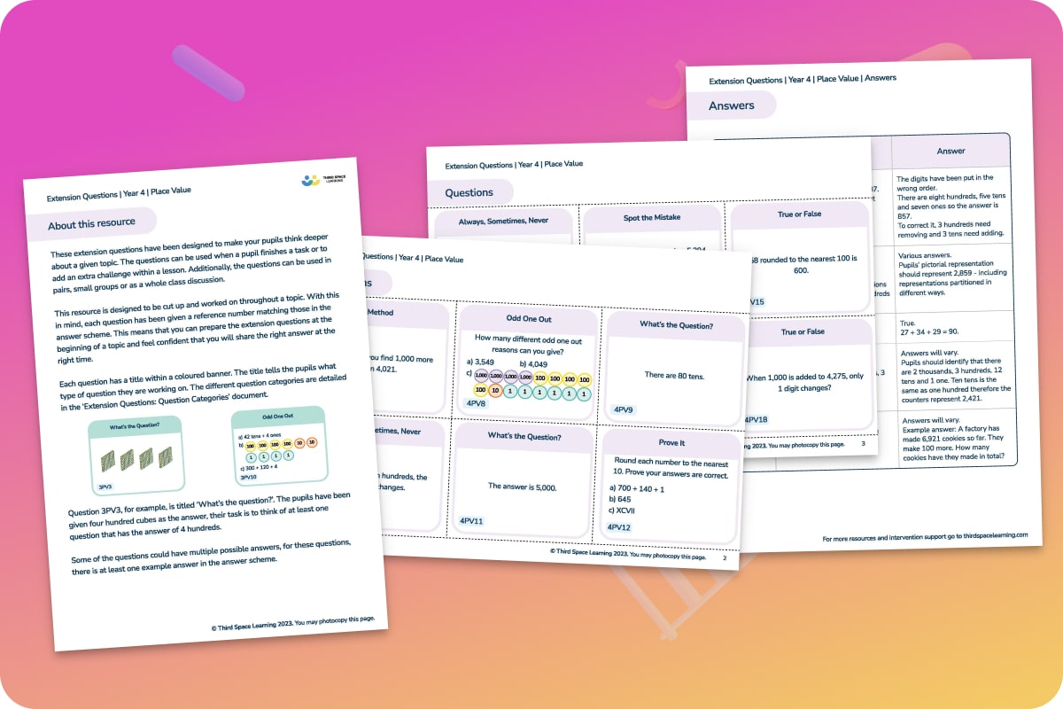 Extension Questions Place Value Year 4 | Maths Hub | Third Space Learning