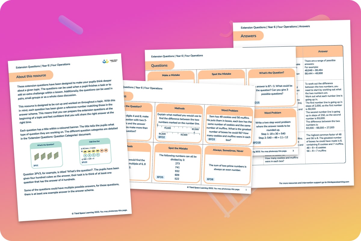 Extension Questions Four Operations Year 6 | Maths Hub | Third Space ...