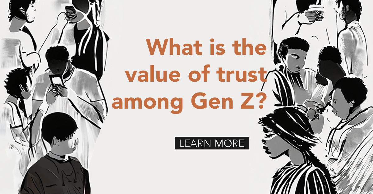 TNM | Brands, Gen Z and Democracy: What is the value of trust in 2024?