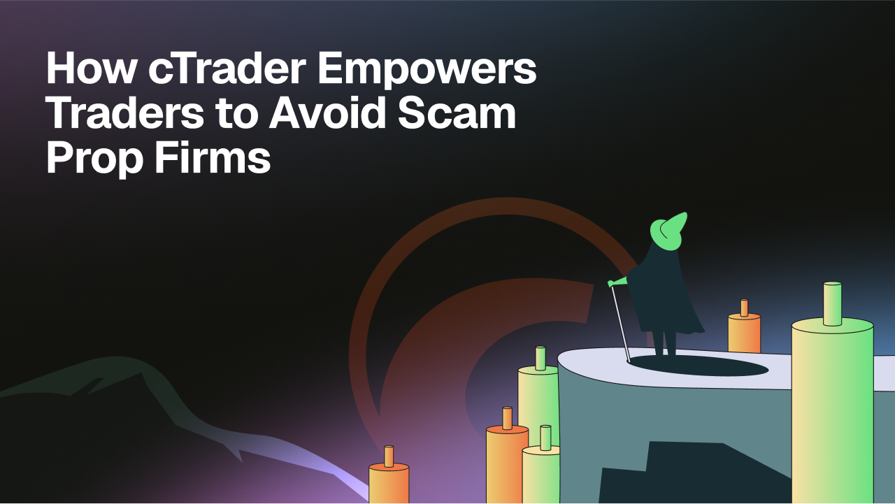 How cTrader Empowers Traders to Avoid Scam Prop Firms