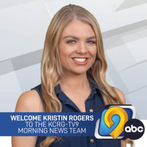 KCRG in Cedar Rapids Promotes Kristin Rogers to Morning Anchor