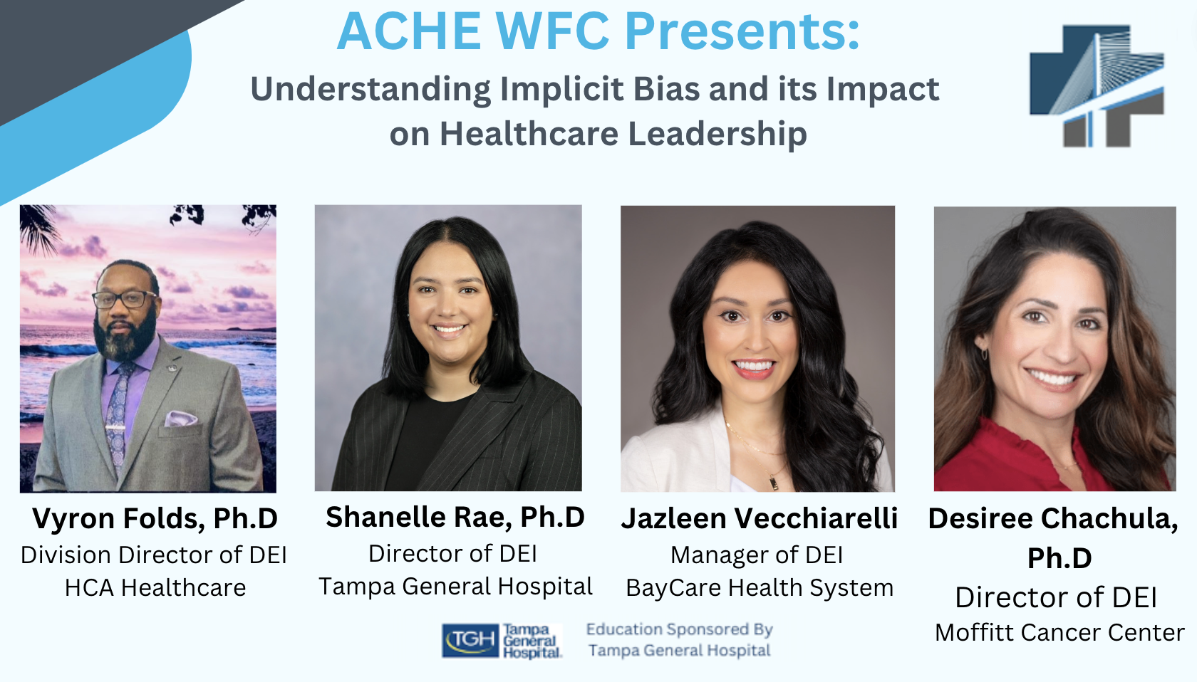 Understanding Implicit Bias and its Impact on Healthcare Leadership - ACHE Western Florida Chapter