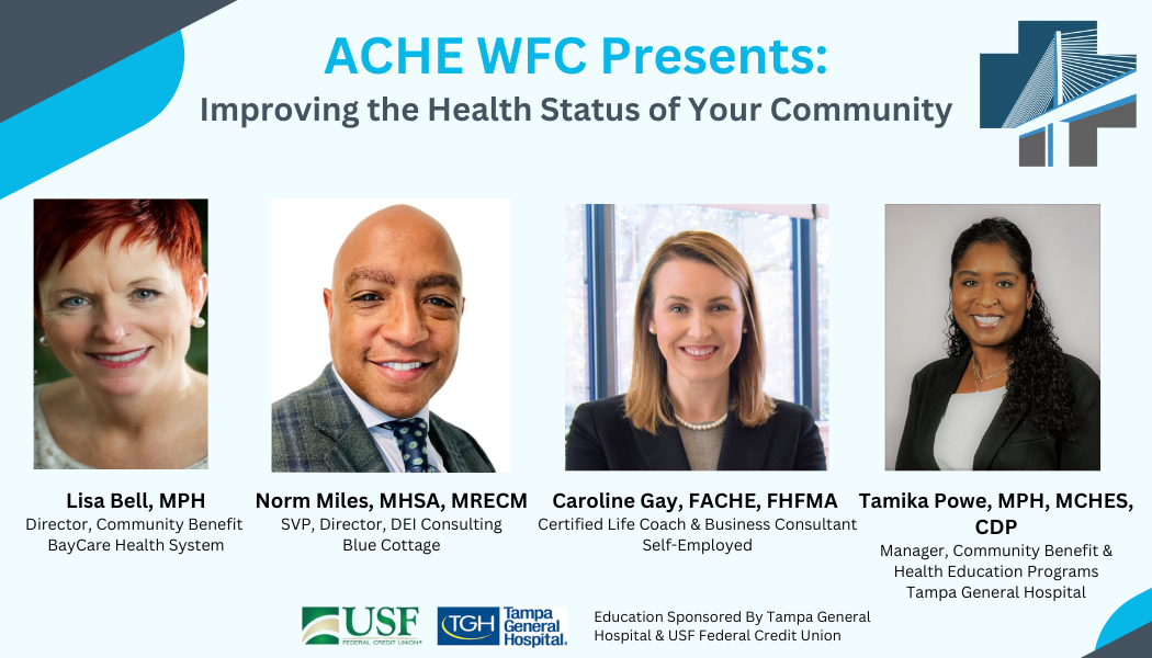 Improving the Health Status of Your Community - ACHE Western Florida ...
