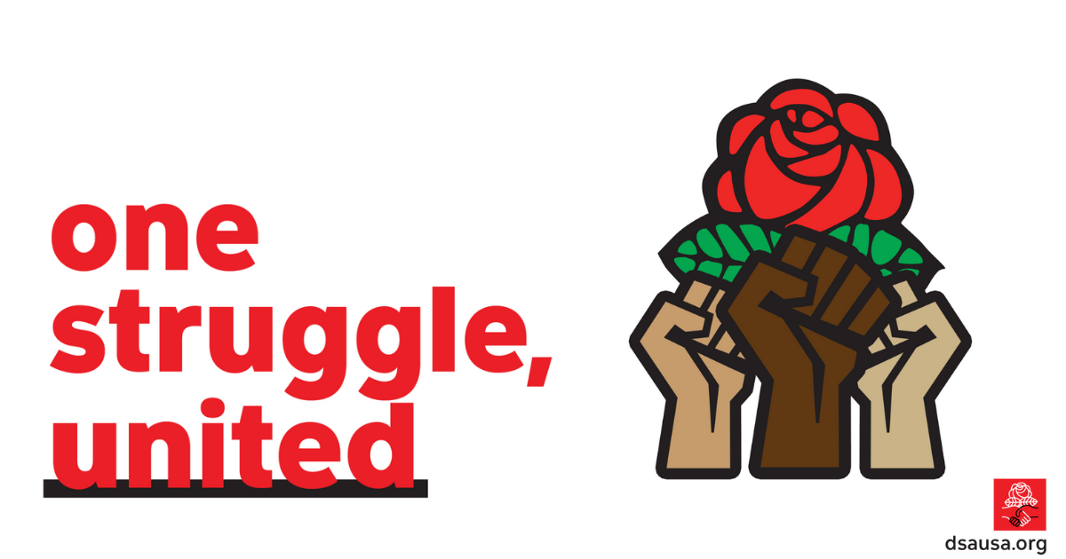 We have a world to win. | Democratic Socialists of America