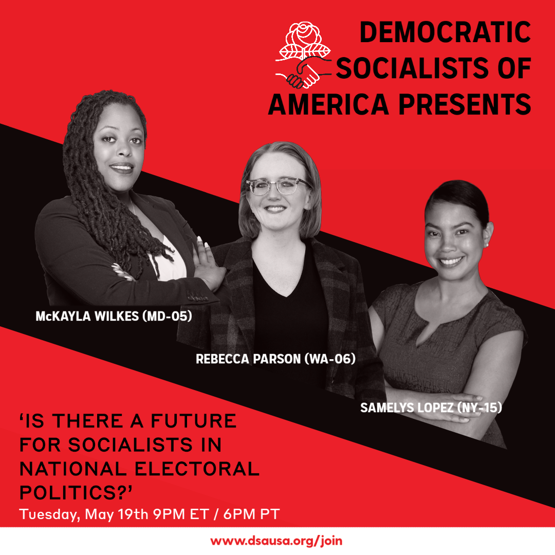 The Future for Socialists in National Electoral Politics | Democratic ...