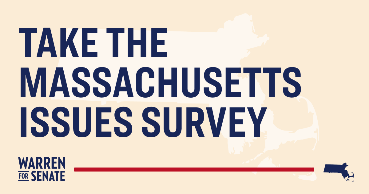 Help inform our agenda | Warren for Senate