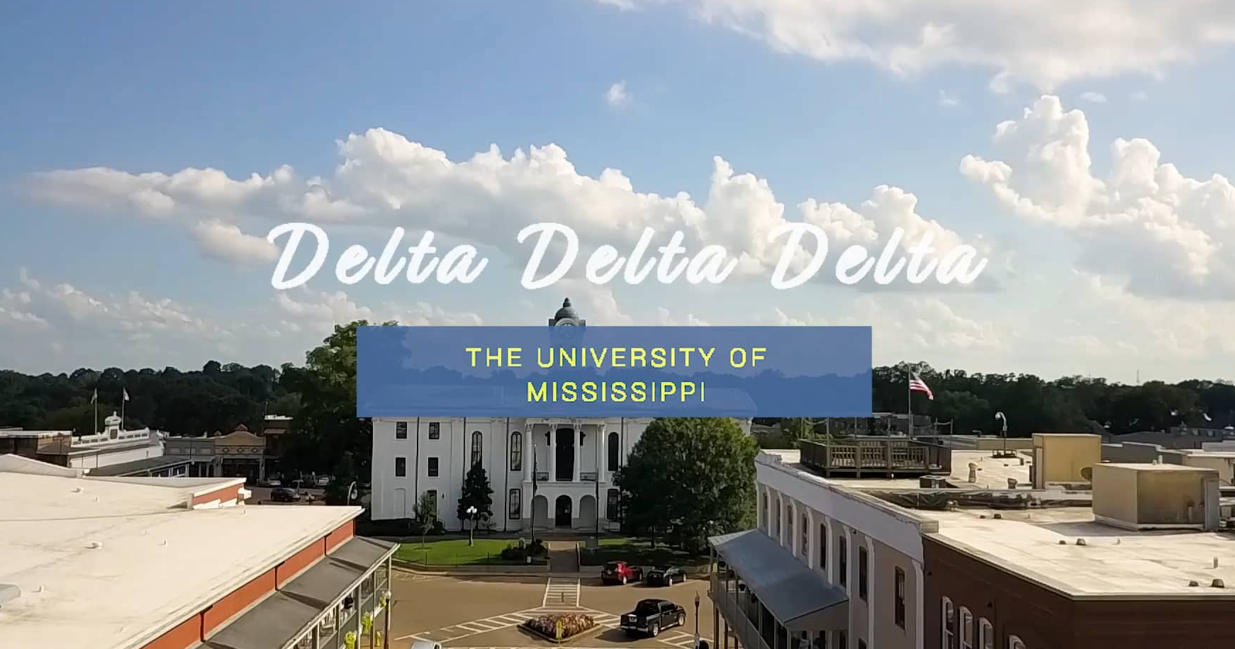 Videos | Tri Delta at University of Mississippi