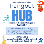 02/12/2025 | Hangout Hub: Dragons | Abbot Public Library