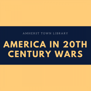 06/08/2023 | America in 20th Century Wars: A Panel Presentation (In ...