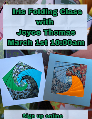 03/01/2025 | Iris Folding with Joyce Thomas | Ayer Library