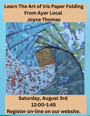 08/03/2024 | Iris Paper Folding Class | Ayer Library