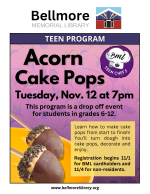 11/12/2024 | Teen Cooking: Acorn Cake Pops | Bellmore Memorial Library