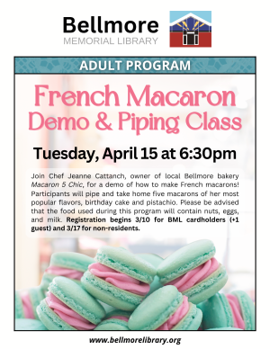 04/15/2025 | French Macaron Demo and Piping Class | Bellmore Memorial ...