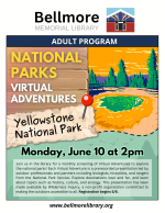 06/10/2024 | National Parks Virtual Adventures Screening: Yellowstone ...