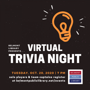 10/20/2020 | Virtual Trivia Night! | Belmont Public Library