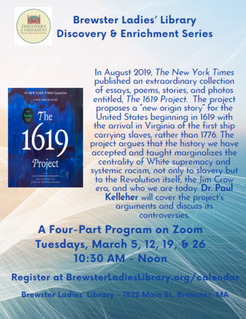 03/05/2024 | Discovery & Enrichment Series: The 1619 Project: A Four ...