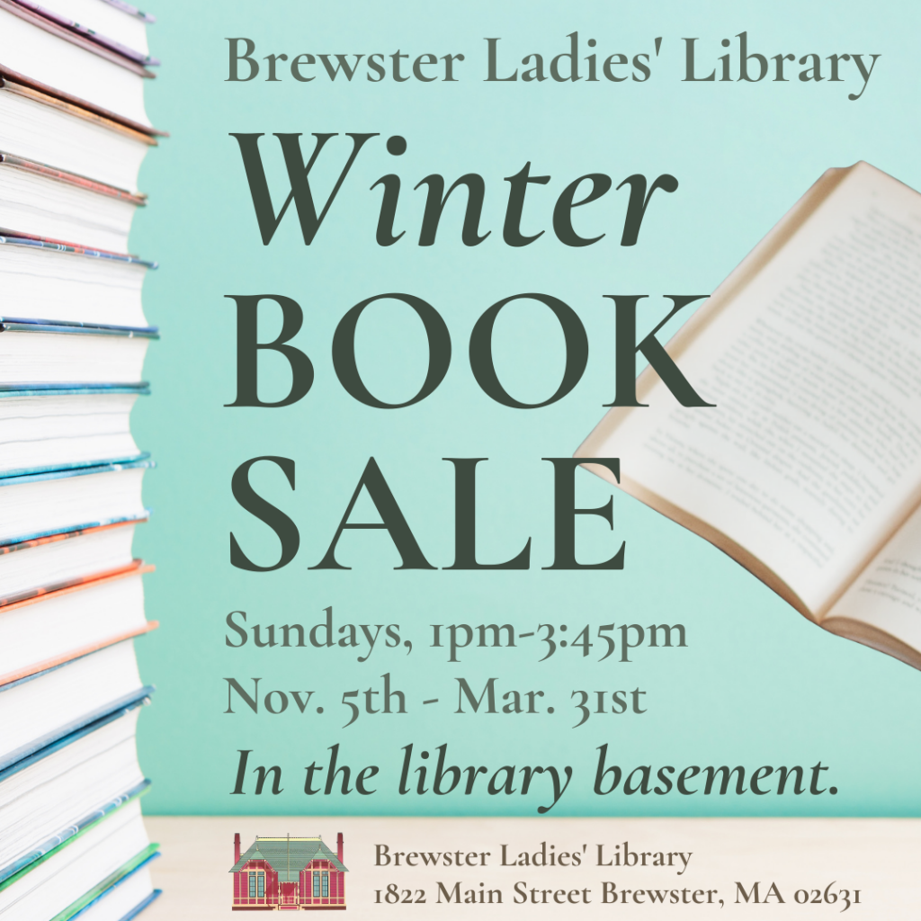 Sunday, January 21, 2024 | Brewster Ladies' Library Annual Winter Book ...