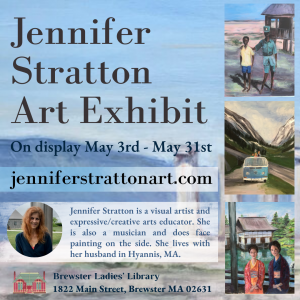 05/03/2022 | May Art Exhibit Setup: Jennifer Stratton | Brewster Ladies ...