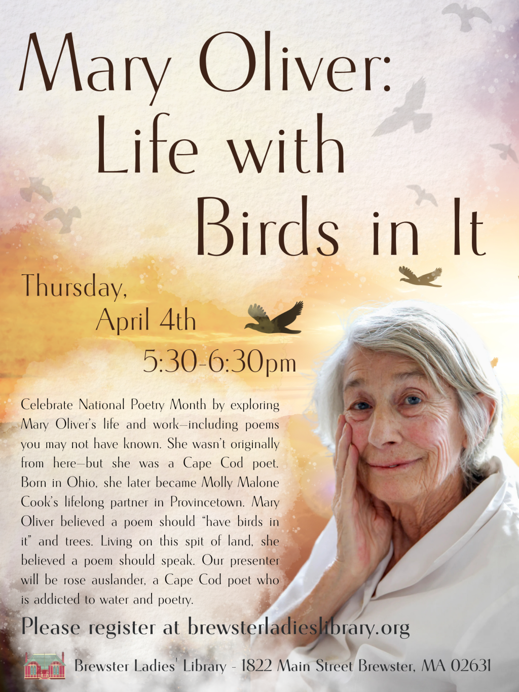 Thursday, April 4, 2024 | Mary Oliver: Life with birds in it | Brewster ...