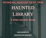 08/12/2024 | Teen Escape Room: Haunted Library | Burlington Public Library