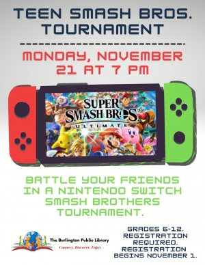 11/21/2022 | Teen Event: Smash Bros. Tournament | Burlington Public Library
