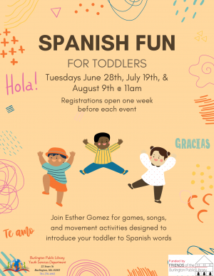 06/28/2022 | Spanish Fun for Toddlers | Burlington Public Library