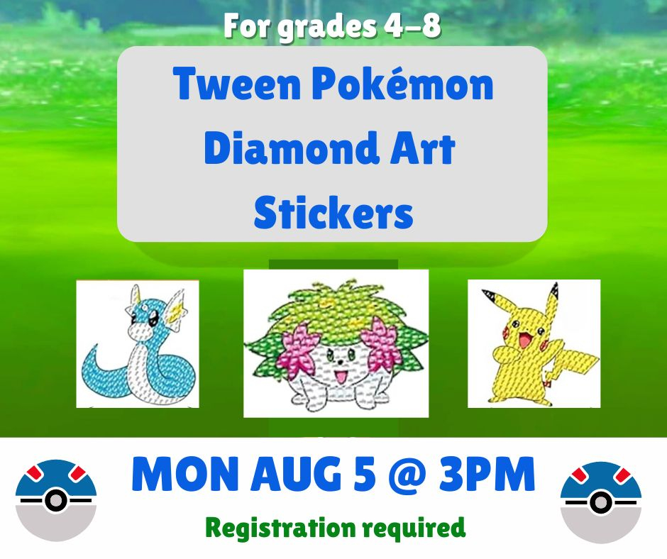 08/05/2024 | Tween Diamond Art: Pokemon Stickers (B, C) | Burlington ...