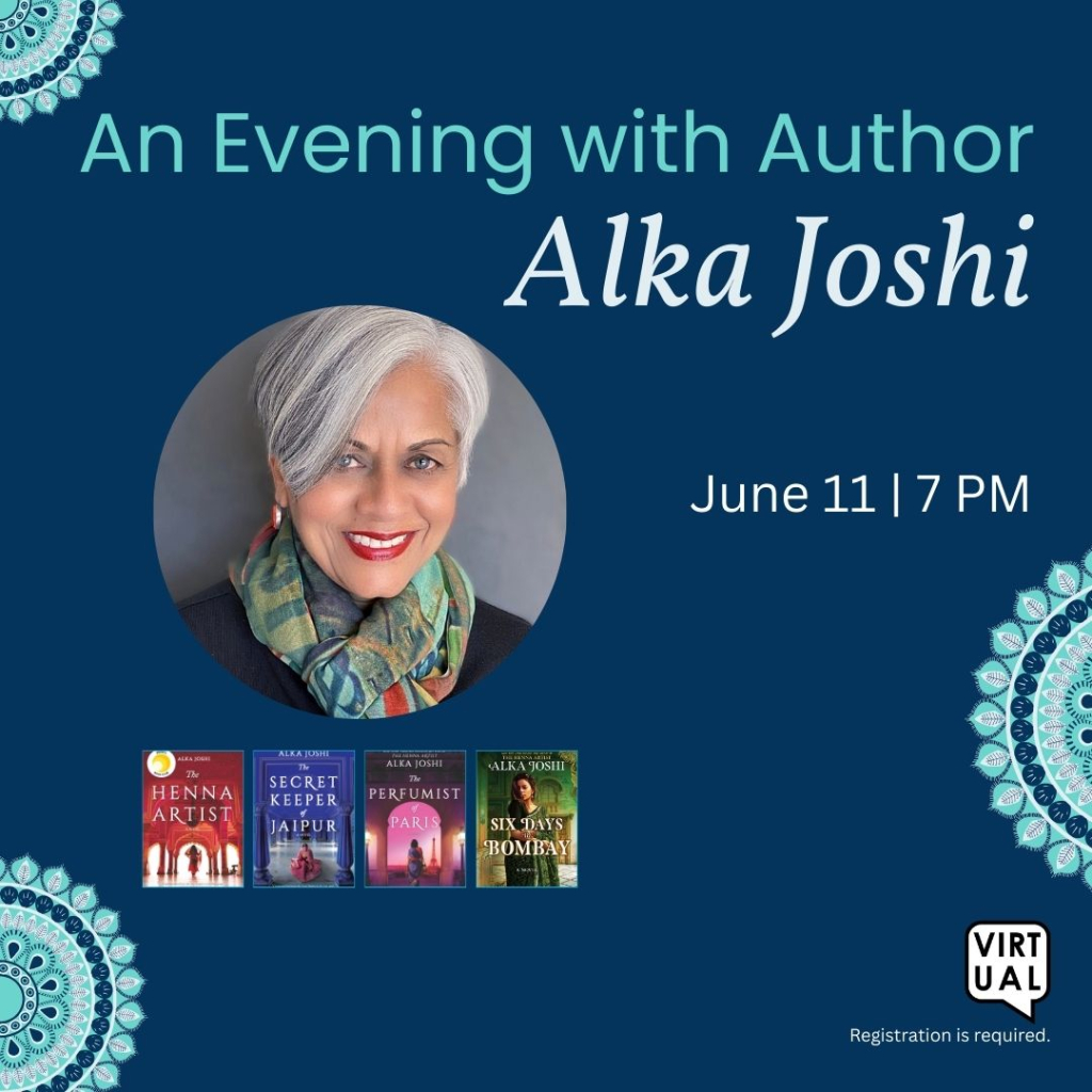 06/11/2025 | VIRTUAL - An Evening with Bestselling Author Alka Joshi | Cary Memorial Library