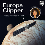 Tuesday, December 10, 2024 | VIRTUAL - Europa Clipper | Cary Memorial ...