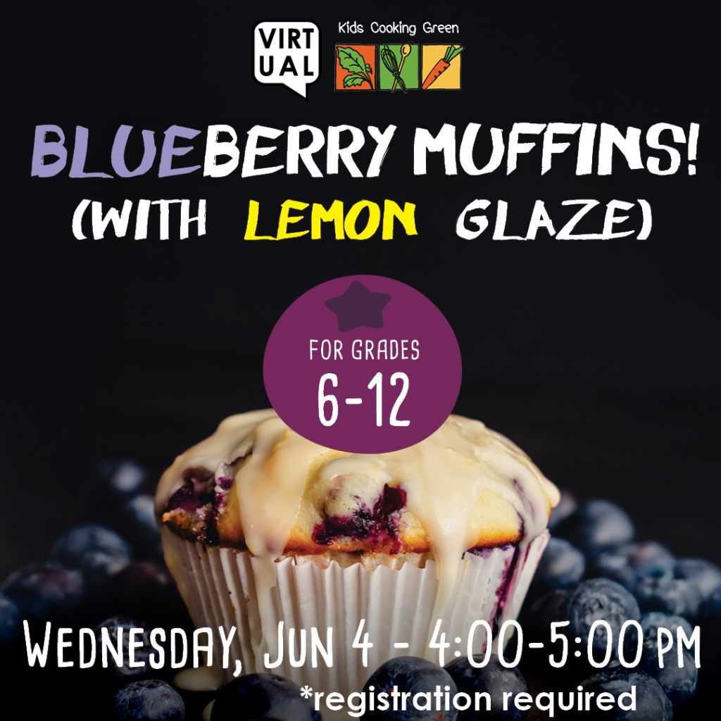 06/04/2025 | Teen Kids Cooking Green - Lemon Blueberry Muffins | Cary ...