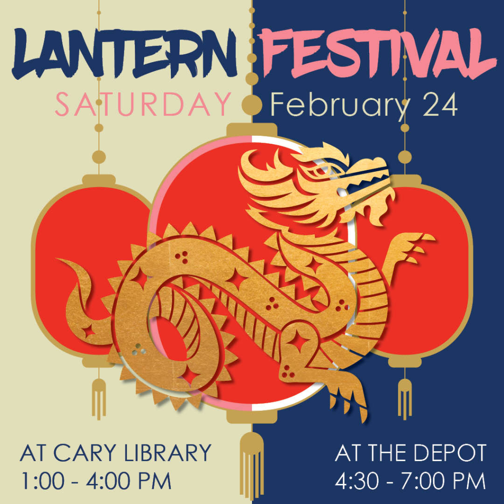 02/24/2024 | Lantern Festival | Cary Memorial Library
