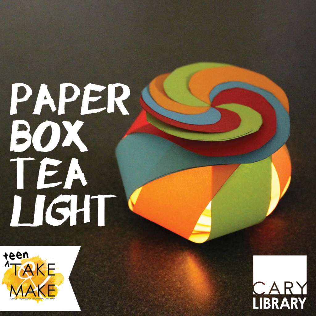 01/27/2025 | Teen - Take and Make - Paper Tea Lights (gr 6-12) | Cary ...