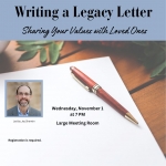 11/01/2023 | Writing a “Legacy Letter”: Sharing Your Values with Loved ...