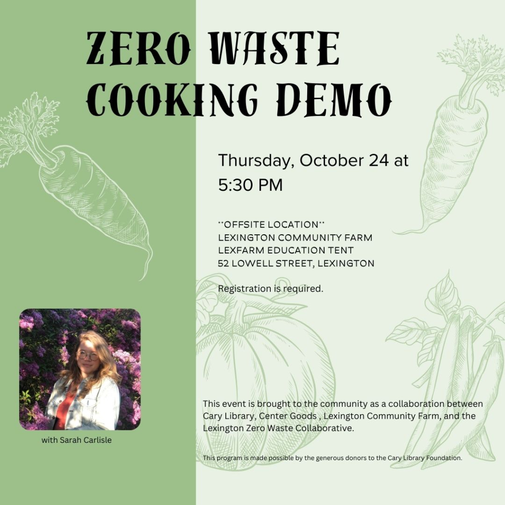 10/24/2024 | OFFSITE - Zero Waste Cooking Demo (REGISTRATION FULL ...
