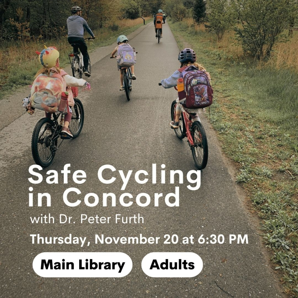 Thursday, November 20, 2025 | Safe Cycling in Concord with Dr. Peter ...