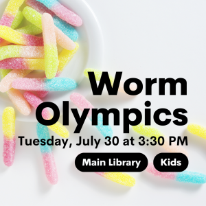 07/30/2024 | First Annual Worm Race, all ages | Concord Free Public Library