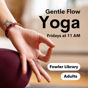 02/21/2025 | Gentle Flow Yoga Class at Fowler | Concord Free Public Library