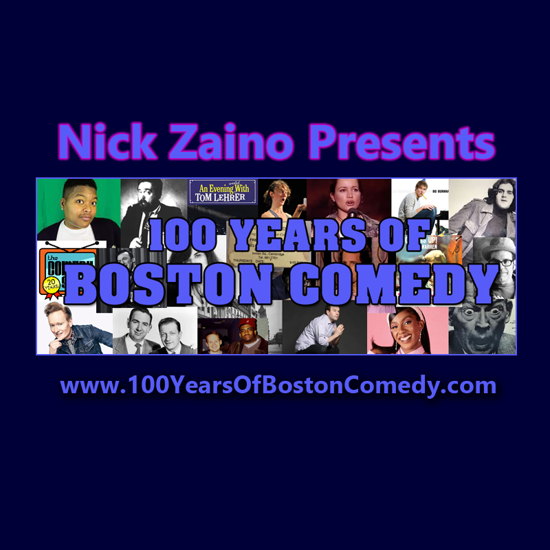 Thursday, January 16, 2025 | 100 Years of Boston Comedy | Peabody ...