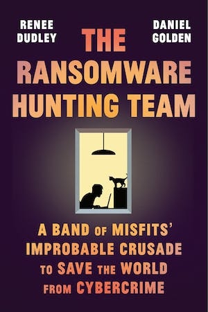 01/25/2023 | Zoom Program: The Ransomware Hunting Team-Authors Renee ...