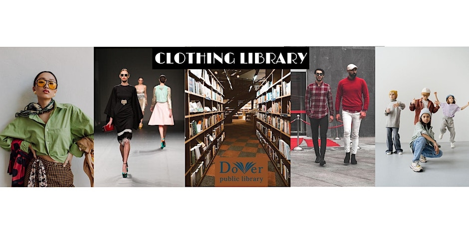 12/01/2023 | Clothing Library Fashion Show | Dover Public Library
