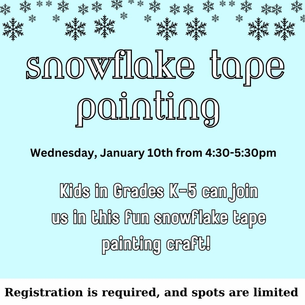 01/10/2024 | Snowflake Tape Painting | Parker Memorial Library