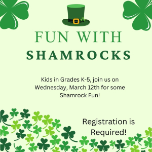 03/12/2025 | Fun With Shamrocks | Parker Memorial Library