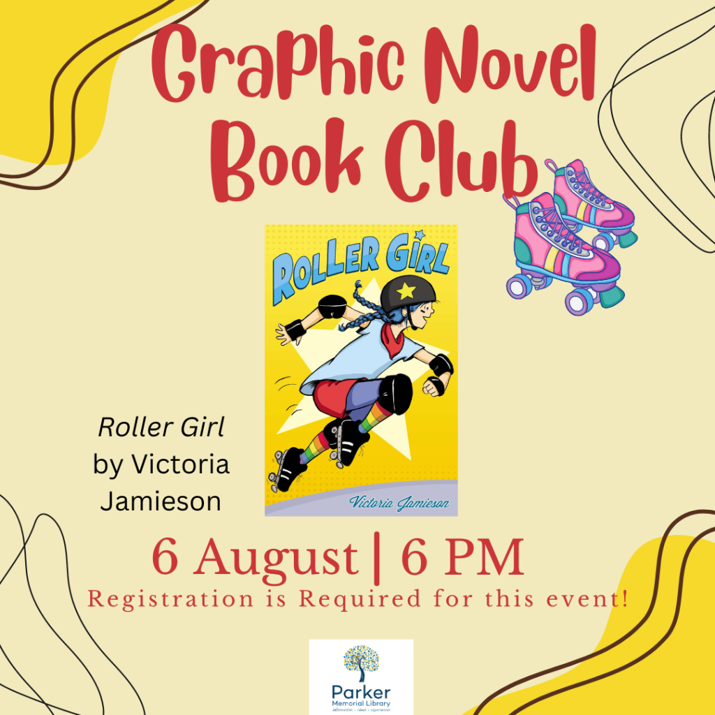 Tuesday, August 6, 2024 | Graphic Novel Book Club | Parker Memorial Library