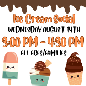 08/14/2024 | Ice Cream Social | Parker Memorial Library