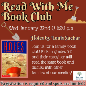 01/22/2025 | Read with Me Book Club: Holes by Louis Sachar | Parker ...
